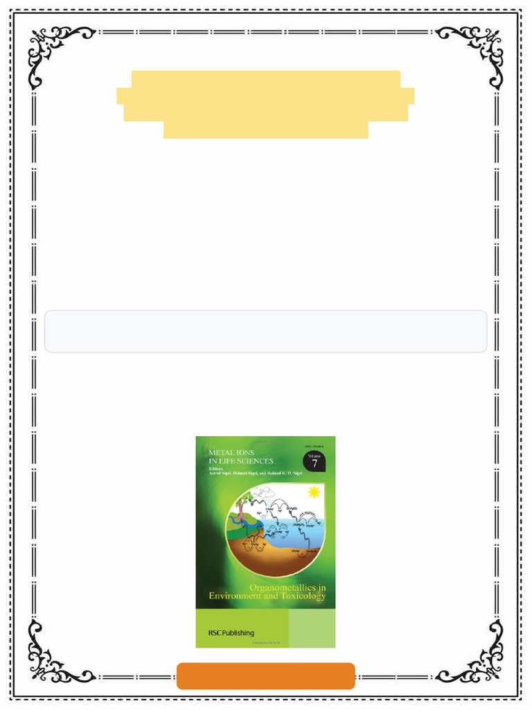 Organometallics in Environment and Toxicology Metal Ions in Life ...