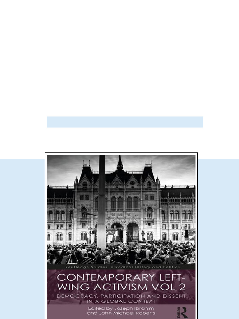 (Ebook) Contemporary Left-Wing Activism Vol 2: Democracy, Participation ...