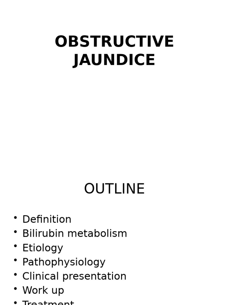 OBSTRUCTIVE JAUNDICE | PDF | Bile | Liver