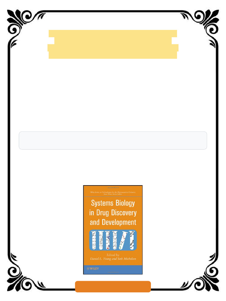 Systems Biology in Drug Discovery and Development Wiley Series on Technologies for the ...