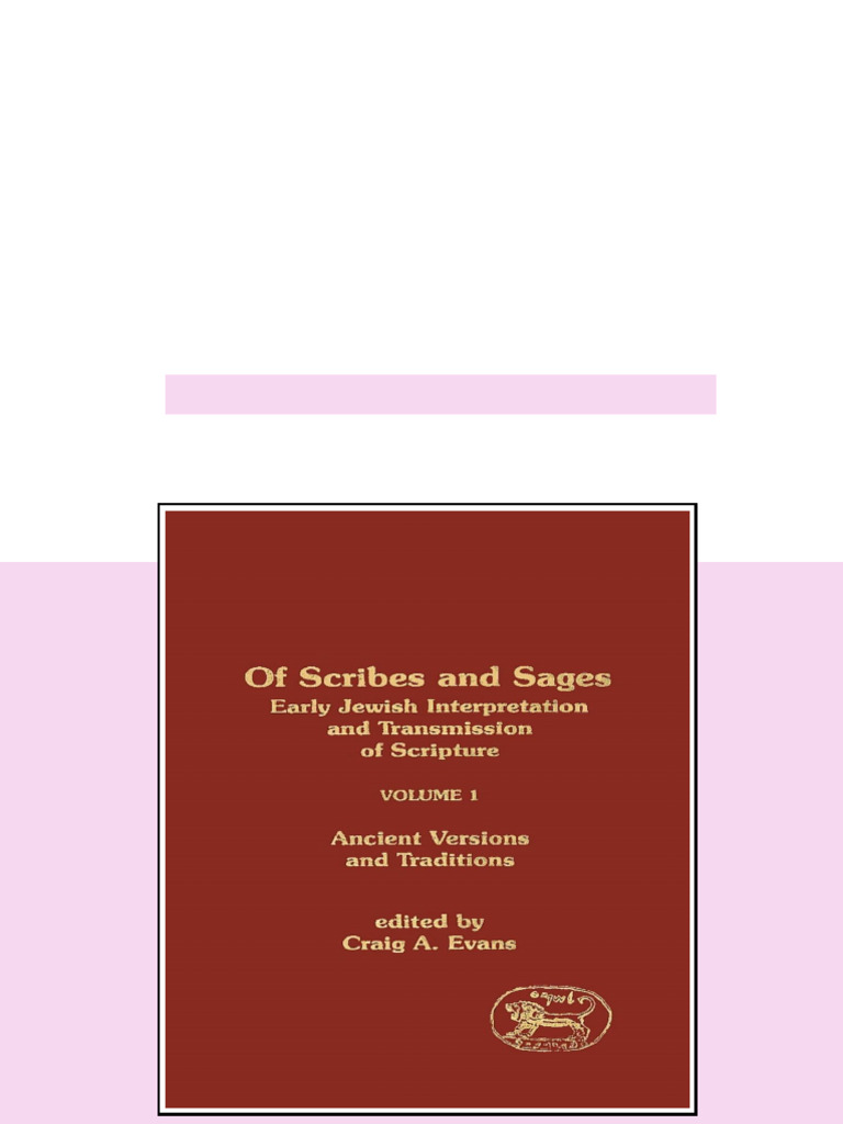 (Ebook) Of Scribes and Sages: Early Jewish Interpretation and ...