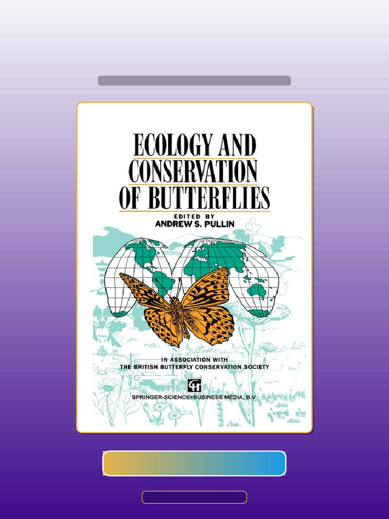 Ecology and Conservation of Butterflies Applications Series 1 Test Bank ...