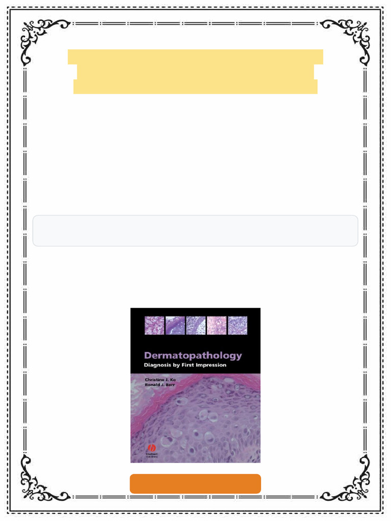 Dermatopathology Diagnosis by First Impression 1st Edition Christine J ...