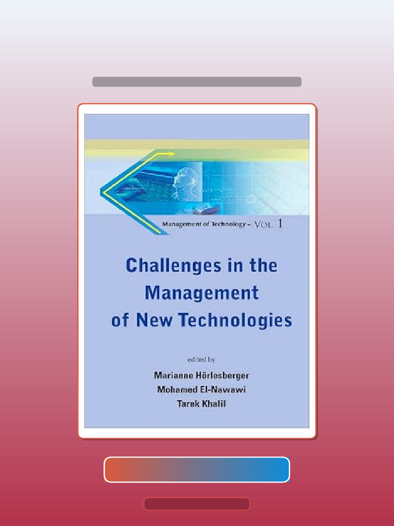 Challenges in the Management of New Technologies Management of ...
