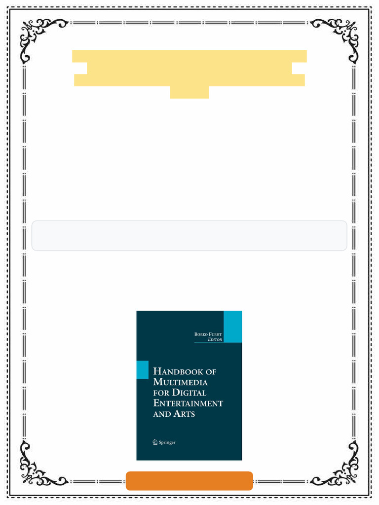 Handbook of Multimedia for Digital Entertainment and Arts 1st Edition ...