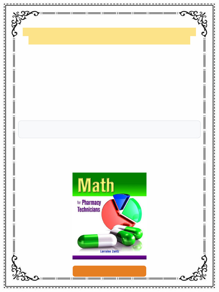 Math for Pharmacy Technicians 1st Edition Lorraine Zentz ebook ...