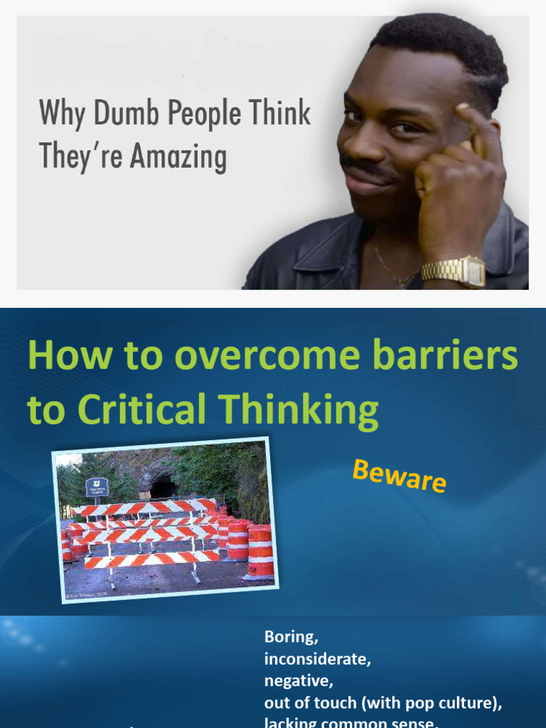 Overcoming Critical Thinking Barriers | PDF | Bias | Fallacy