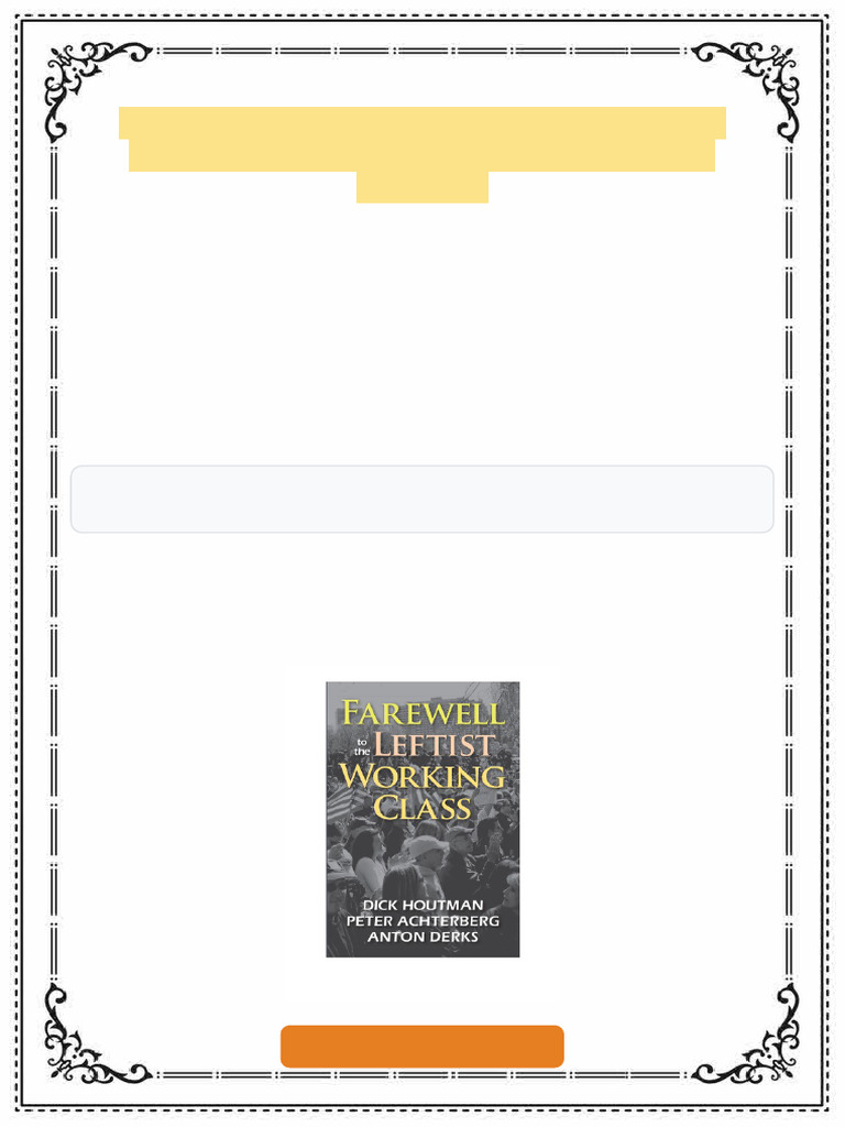 Farewell to the leftist working class Houtman ebook indexed pdf version ...