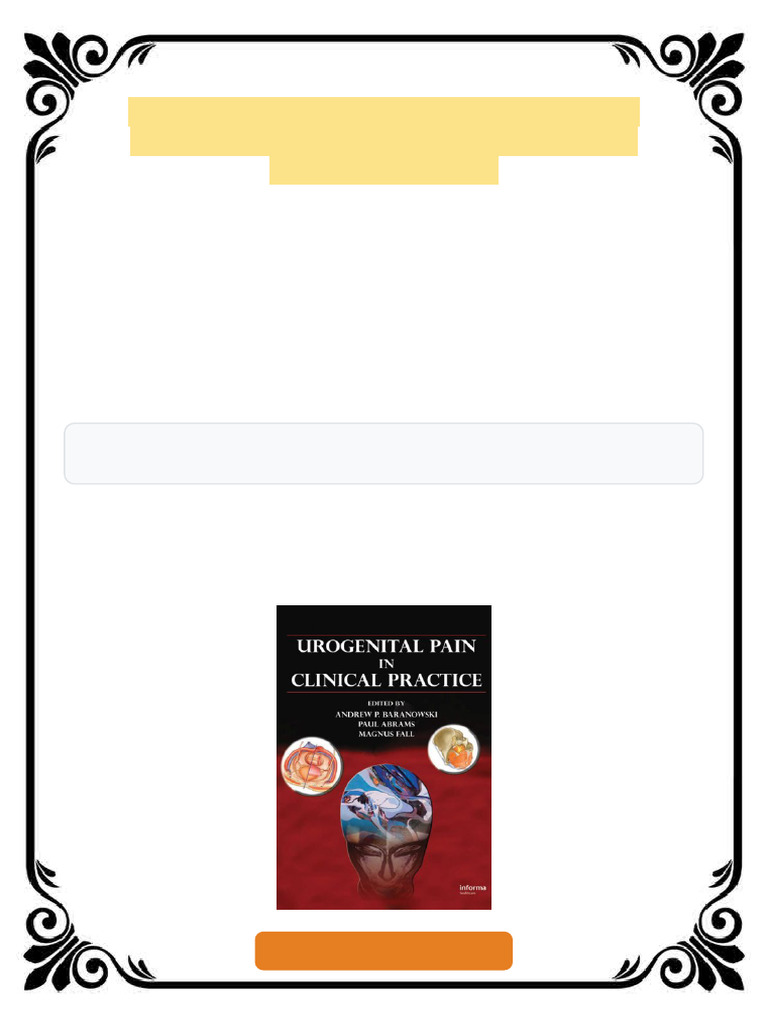 Urogenital Pain in Clinical Practice 1st Edition Andrew P. Baranowski ...