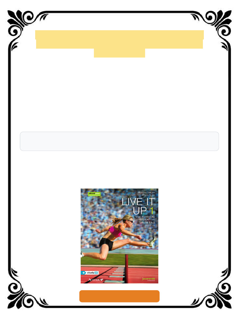 Live it up 1 : VCE physical education units 1 & 2 Judge ebook enhanced ...