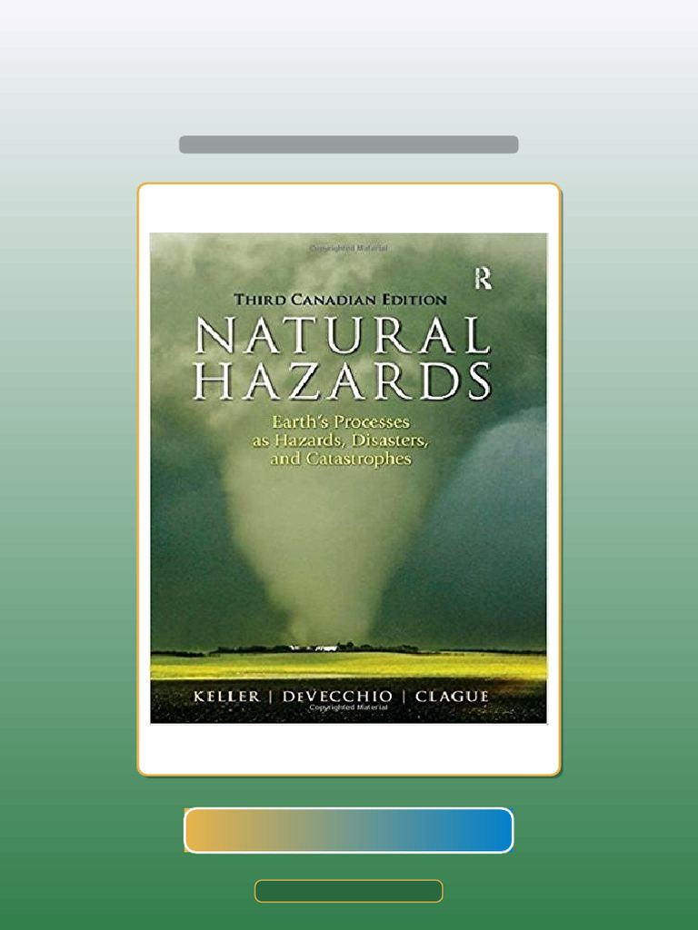 Test Bank for Natural Hazards Earths Processes as Hazards Disasters and ...