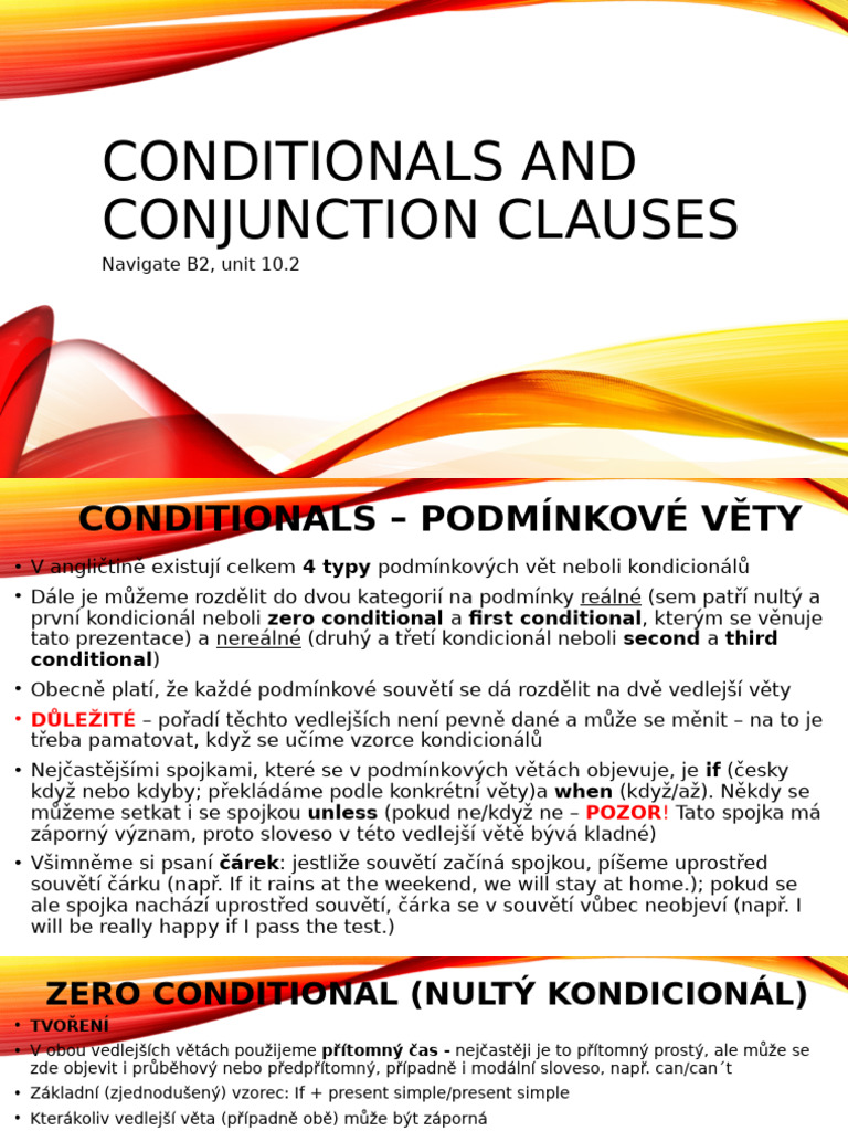 10.2 GRAMMAR - Conditionals and Conjunction Clauses (B2) | PDF