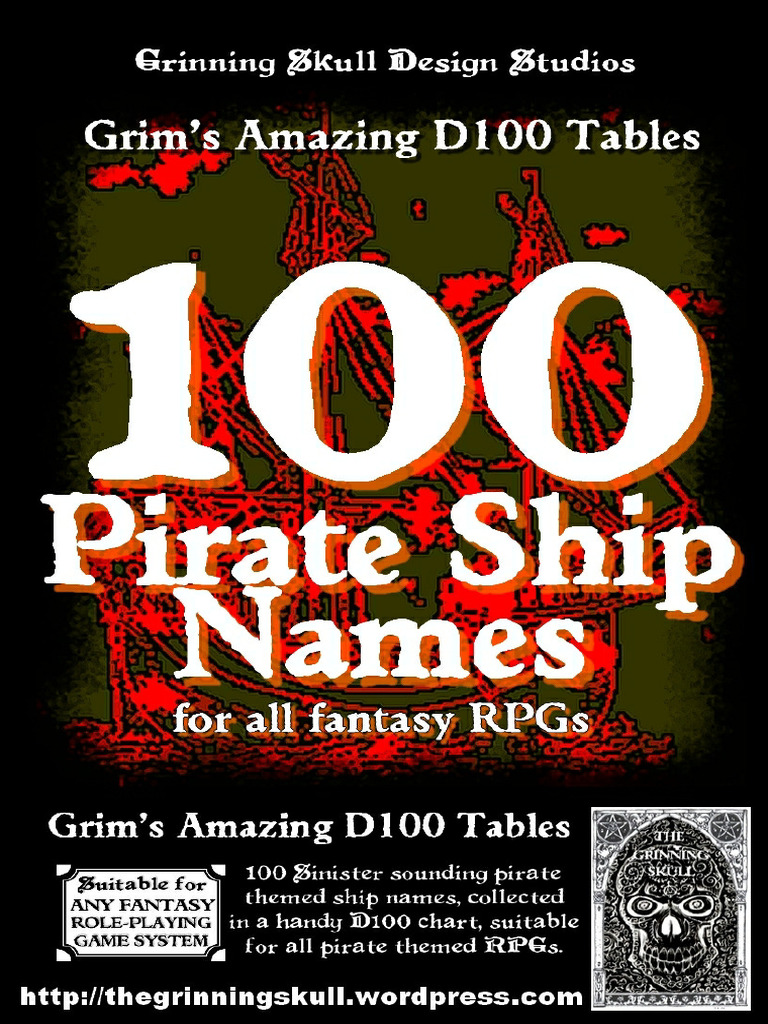 Grim's Amazing D100 Tables - 100 Pirate Ship Names for All Fantasy RPGs | PDF