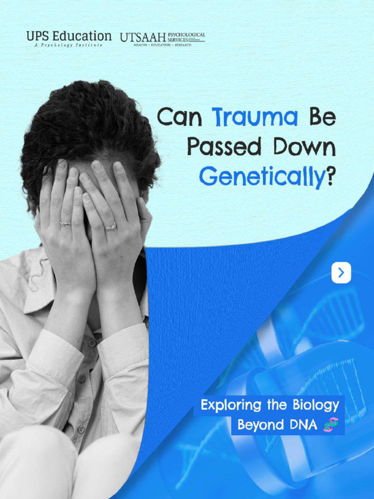 Can Trauma Be Passed Through Genes ? | PDF