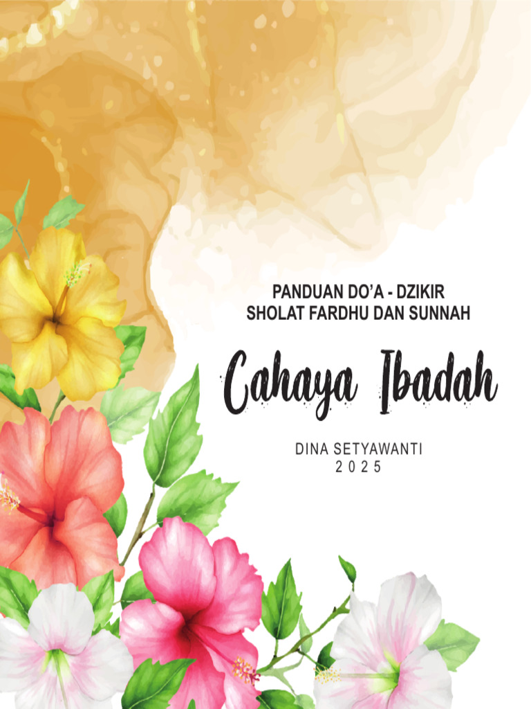 Cahaya Ibadah: Panduan Doa Dan Dzikir Sholat Fardhu & Sunnah Lengkap | PDF