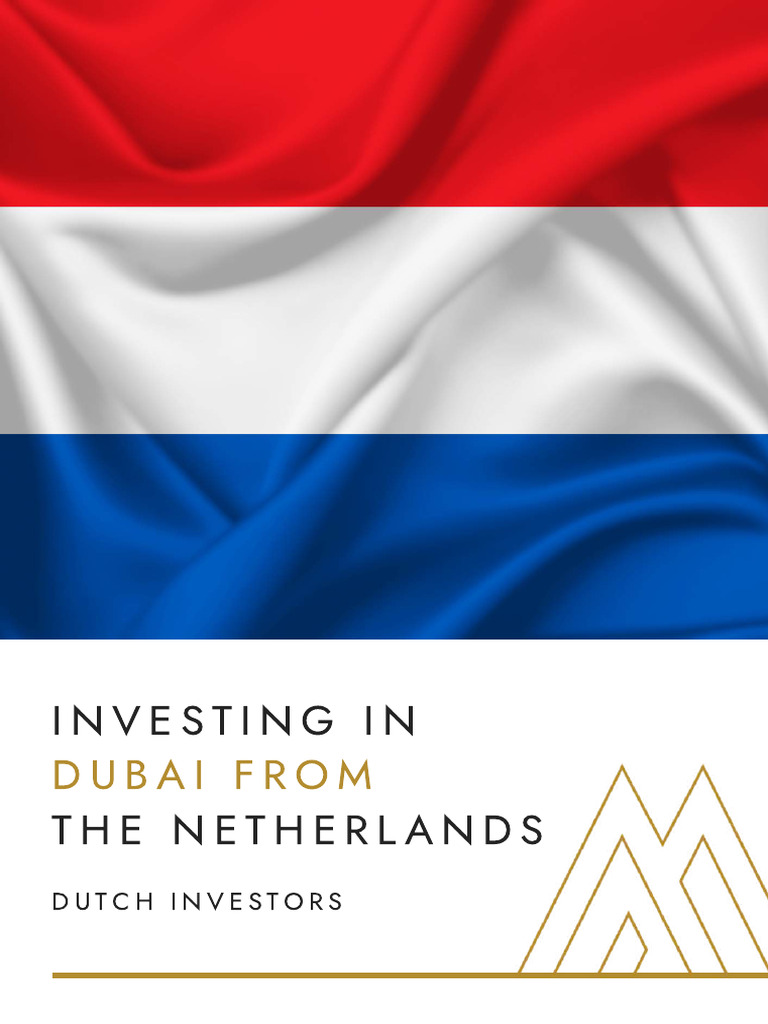 Dutch Investors in Dubai Real Estate | PDF | Dubai | United Arab Emirates