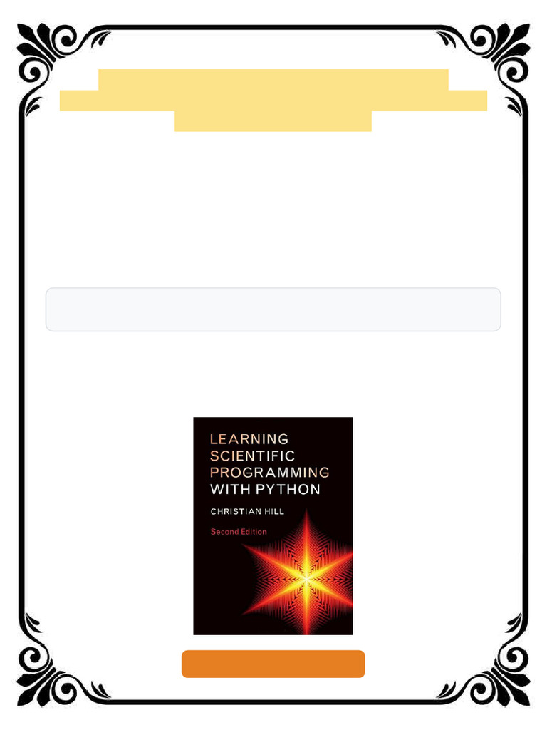 Learning Scientific Programming with Python 2nd Edition Christian Hill ...