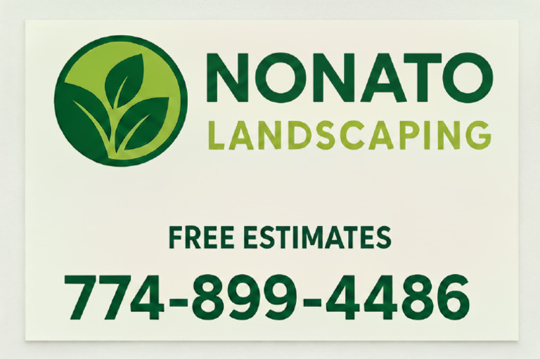 Nonato Landscaping Yard Sign | PDF