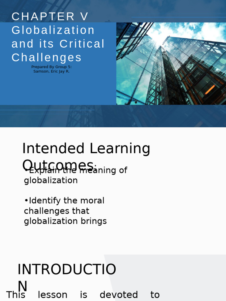 CHAPTER V Globalization and Its Critical Challenges | PDF | Globalization | Human Migration