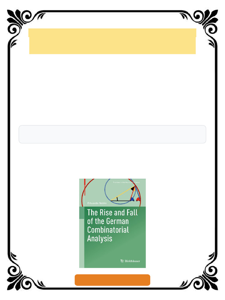 The Rise and Fall of the German Combinatorial Analysis Frontiers in the ...