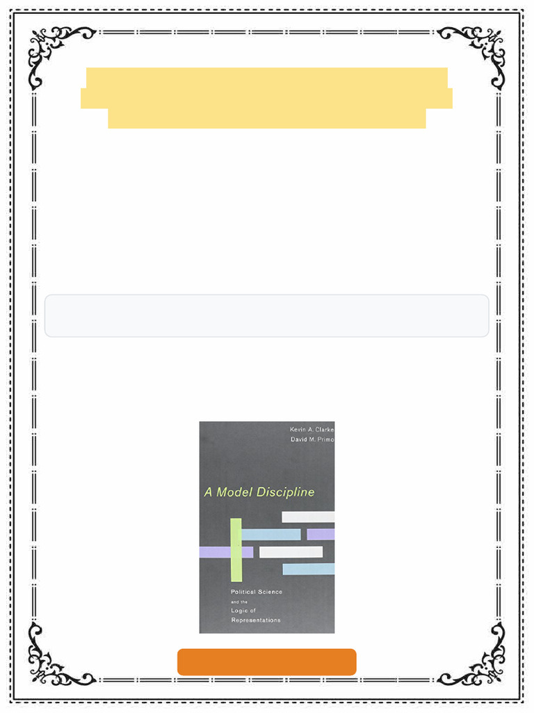 A model discipline political science and the logic of representations ...