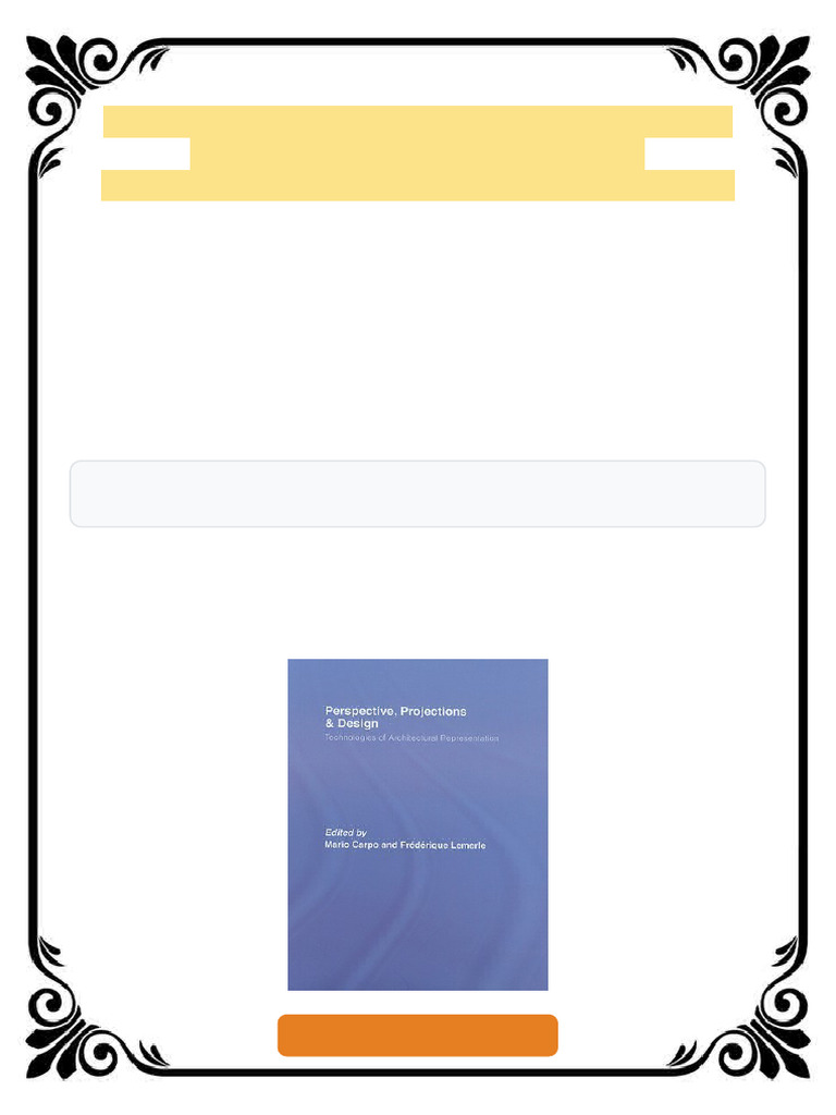 Perspective Projections and Design Technologies of Architectural ...