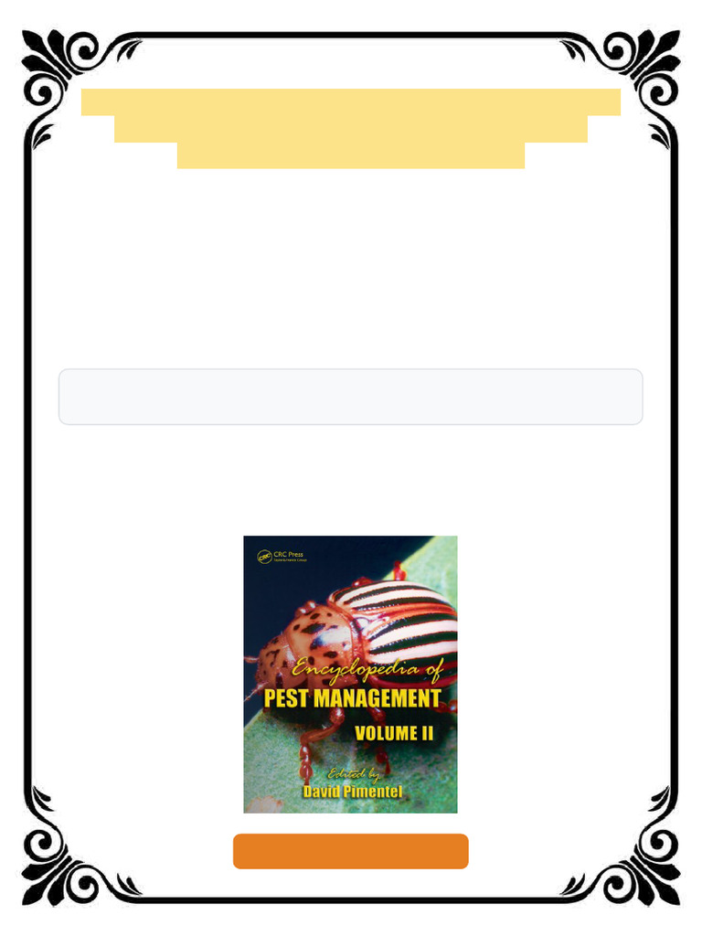 Encyclopedia of Pest Management Volume 2 1st Edition David Pimentel ...