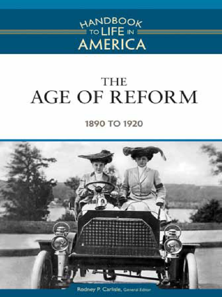 Age of Reform: 1890-1920 Overview | PDF | The Wonderful Wizard Of Oz ...