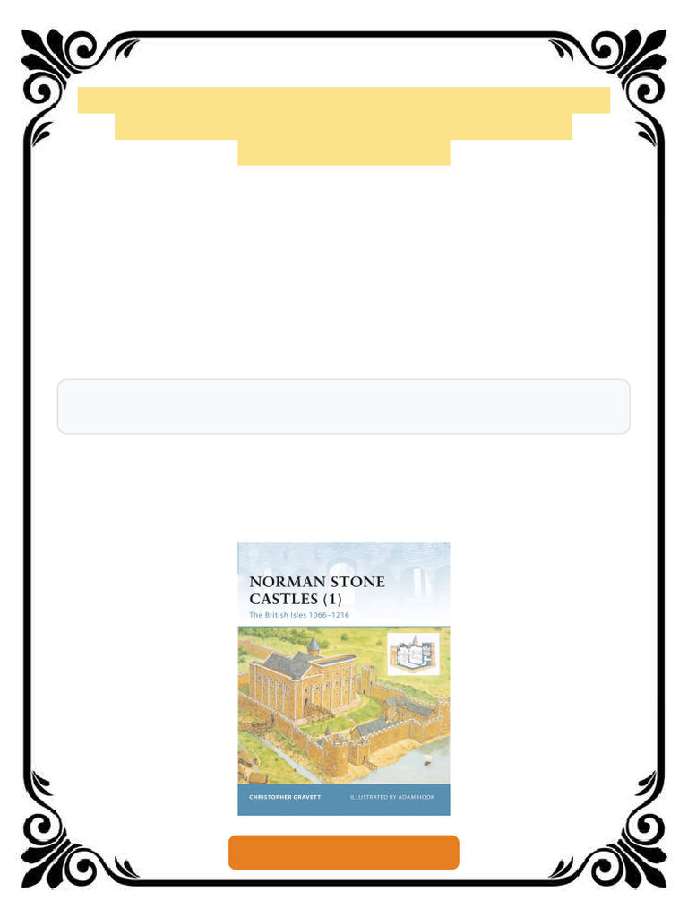 Norman Stone Castles 1 The British Isles 1066 1216 Christopher Gravett ...