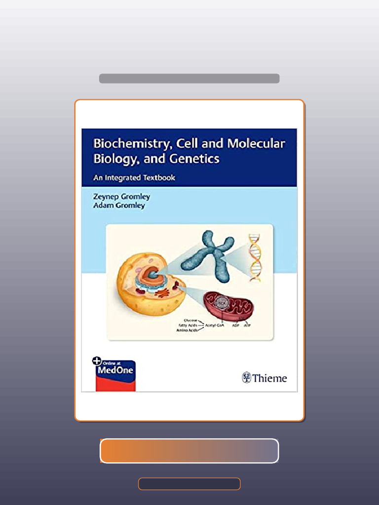 Biochemistry Cell and Molecular Biology and Genetics an Integrated ...