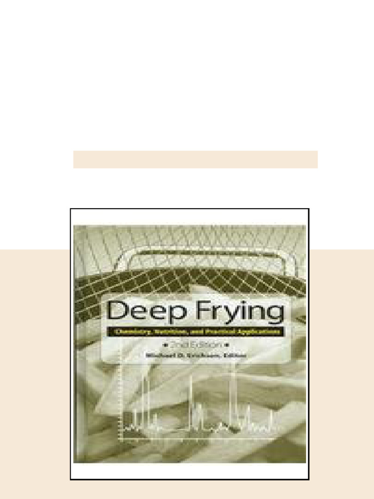 (Ebook) Deep Frying: Chemistry, Nutrition, and Practical Applications ...