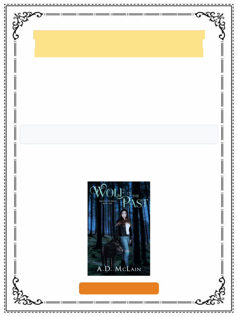 Wolf Of The Past Family Lost Spirit of the Wolf 1 1st Edition A D ...