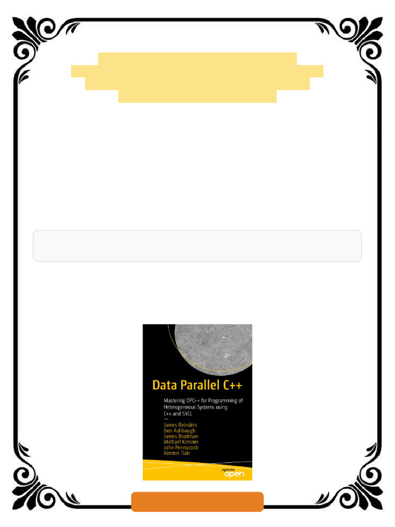 Data Parallel C++ Mastering DPC++ for Programming of Heterogeneous ...