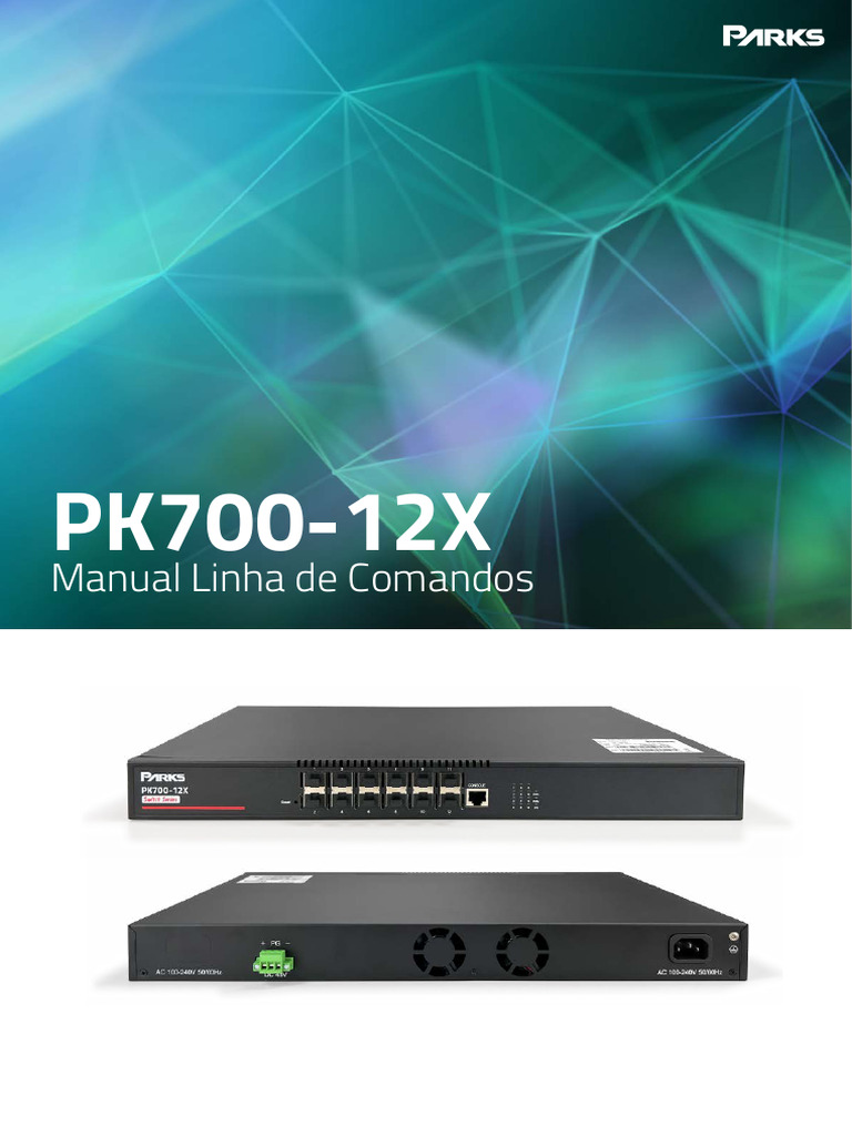 Manual-Linha de comandos-PK700-12X-V02 | PDF | Ip Address | Command ...