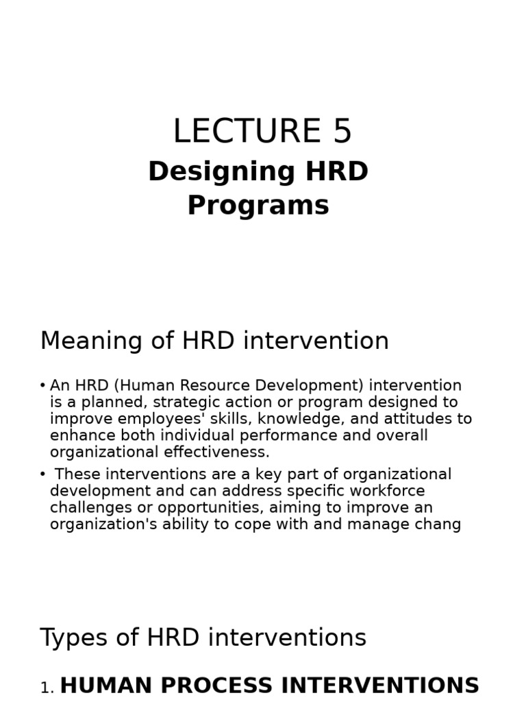 LECTURE 5 - Designing HRD Programs | PDF | Team Building | Human Resources