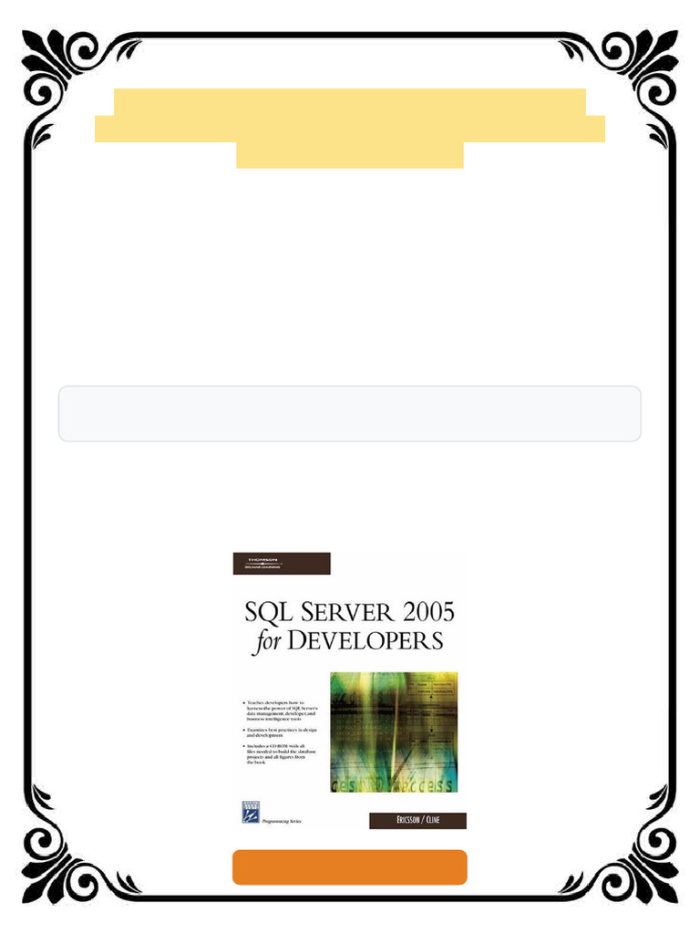 SQL Server 2005 for Developers 1st Edition Robert Ericsson ebook total ...