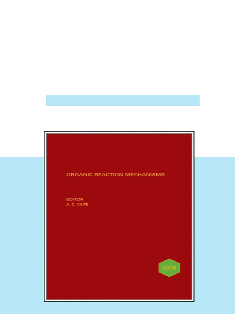 (Ebook) Organic Reaction Mechanisms 2006 (Organic Reaction Mechanisms ...