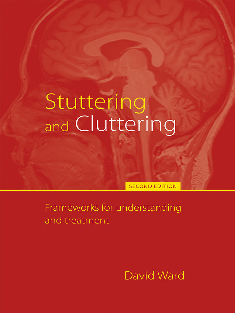Stuttering and Cluttering; Frameworks for Understanding | PDF ...