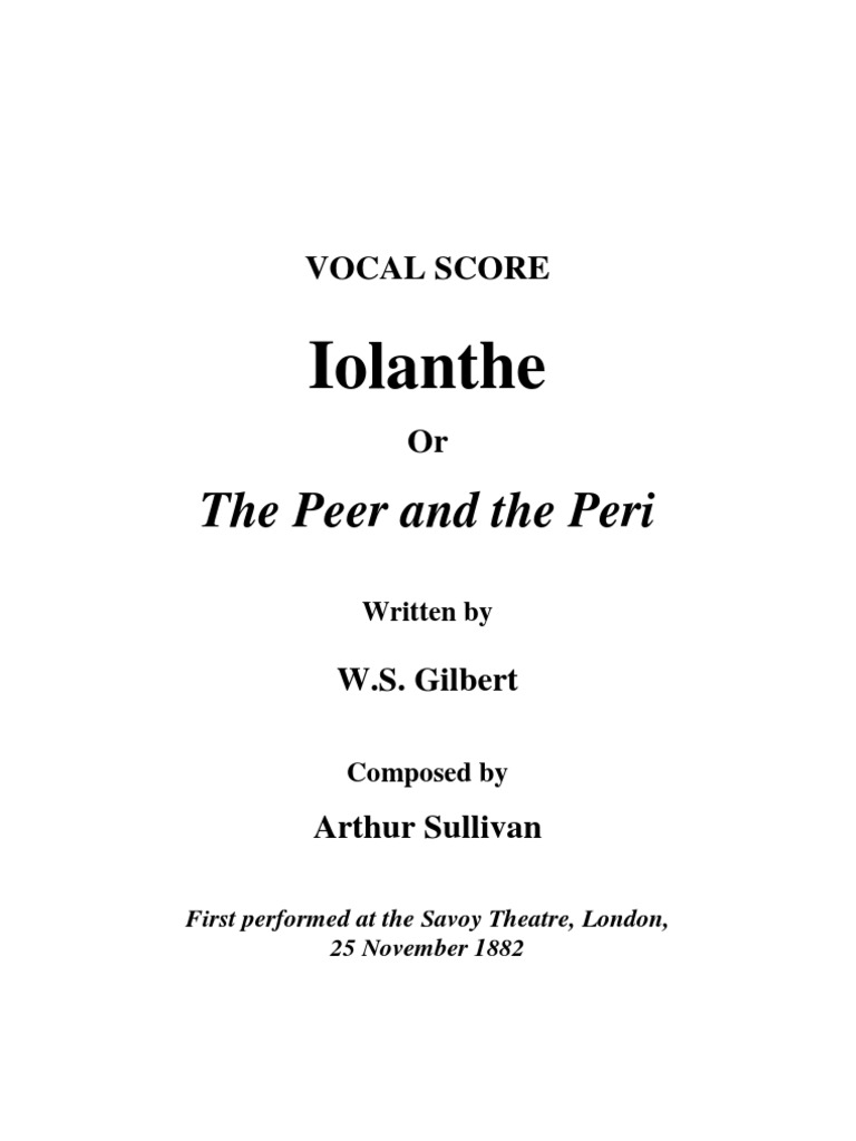 Iolanthe: The Peer and The Peri | PDF | Performing Arts | Compositions