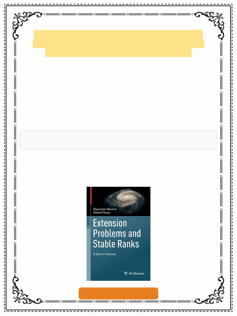 Extension Problems and Stable Ranks A Space Odyssey Raymond Mortini ...