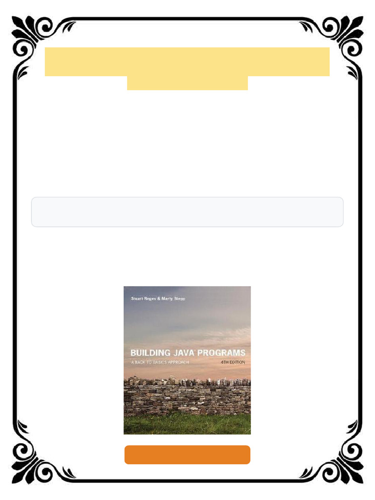 Building Java Programs: A Back to Basics Approach 4th Edition Stuart ...