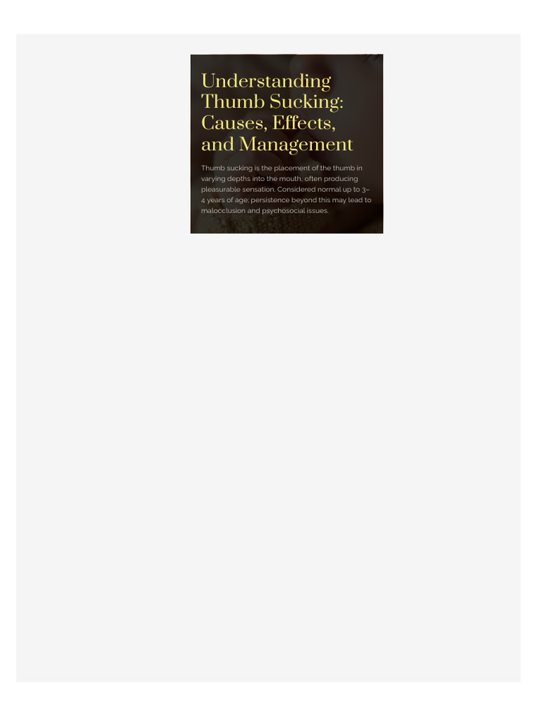 Understanding Thumb Sucking - Causes, Effects, and Management - Gamma | PDF