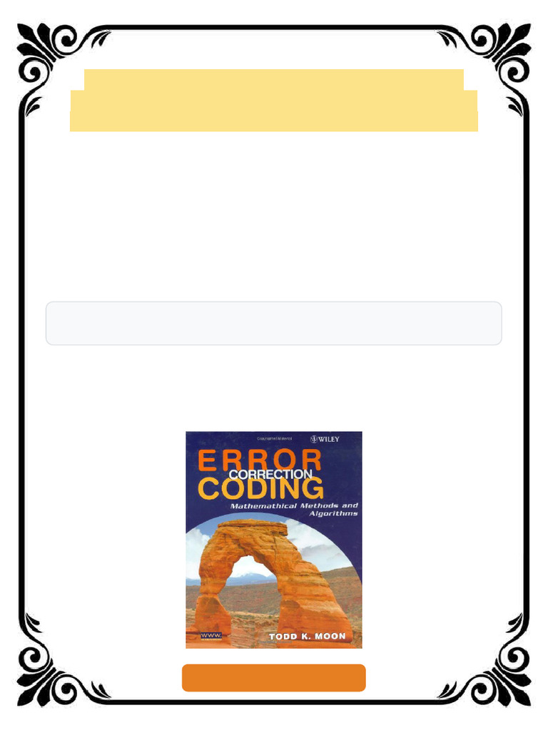 Error Correction Coding Mathematical Methods and Algorithms 1st Edition ...