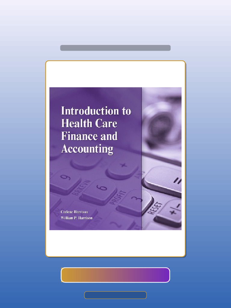 Test Bank For Ebook and Testbank Bundle For Introduction To Health Care ...