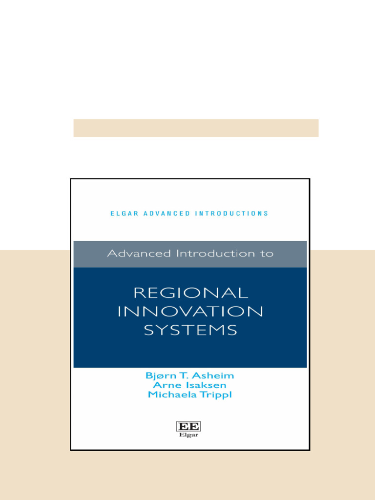 Advanced Introduction to Regional Innovation Systems Ready to Read | PDF