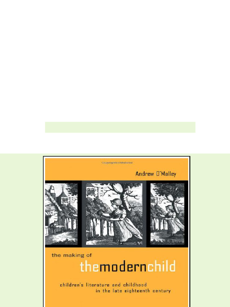 (Ebook) The Making of the Modern Child: Children's Literature in the ...