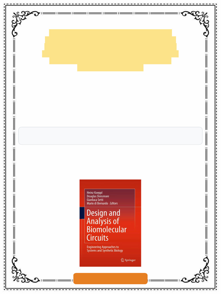 Design and Analysis of Biomolecular Circuits Engineering Approaches to ...