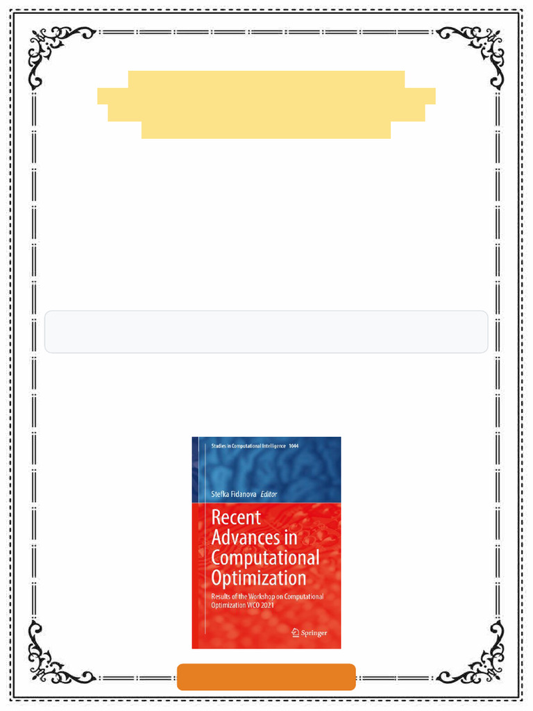 Recent Advances in Computational Optimization Results of The Workshop ...
