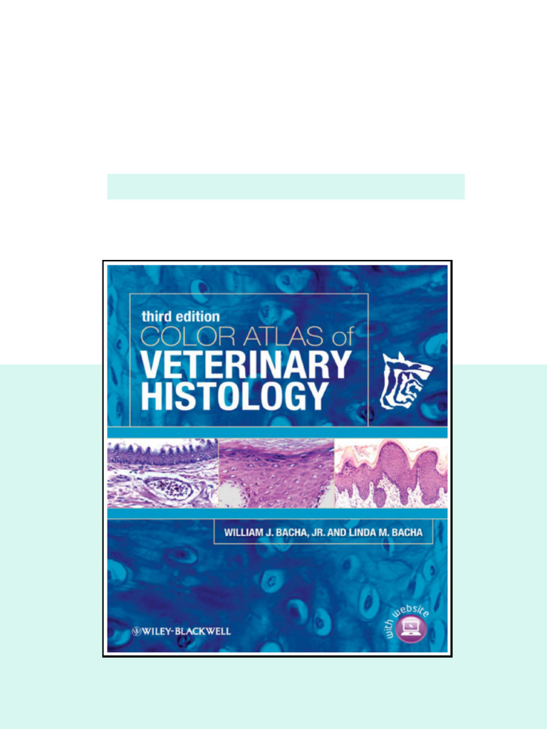 Color Atlas of Veterinary Histology 3rd Edition download full chapters ...