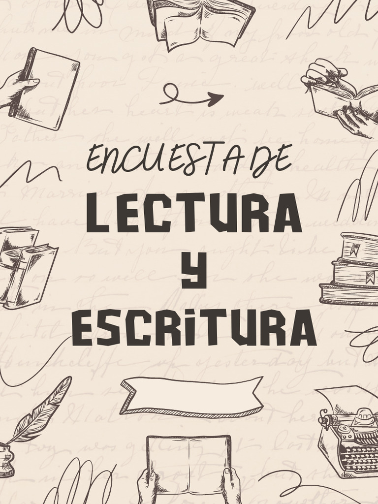 Encuesta de lectura y escritura_122407 | PDF | Escritura